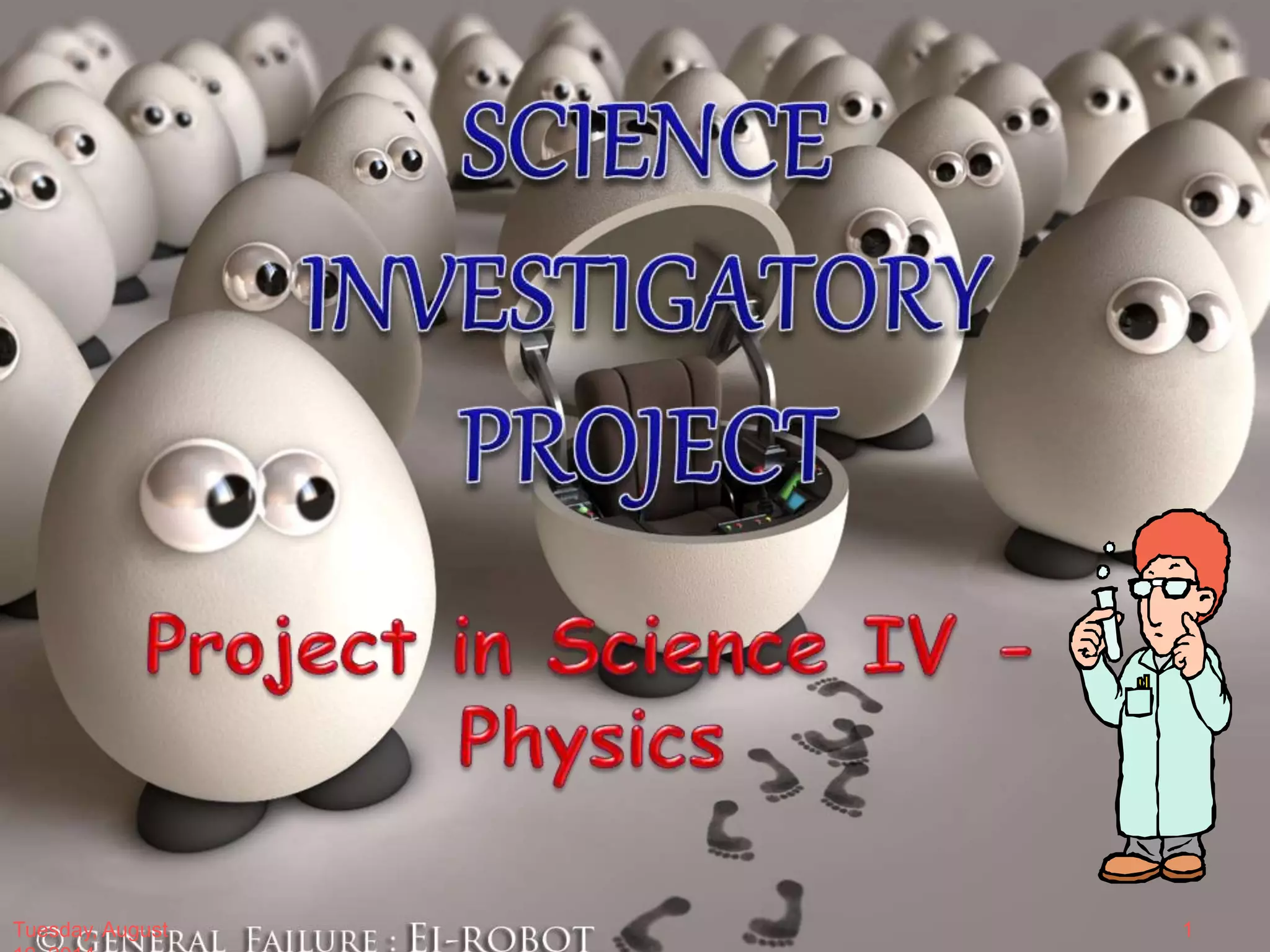 Science investigatory project | PPTX