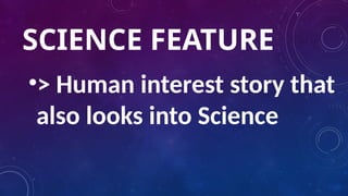 SCIENCE JOURNALISM..................pptx