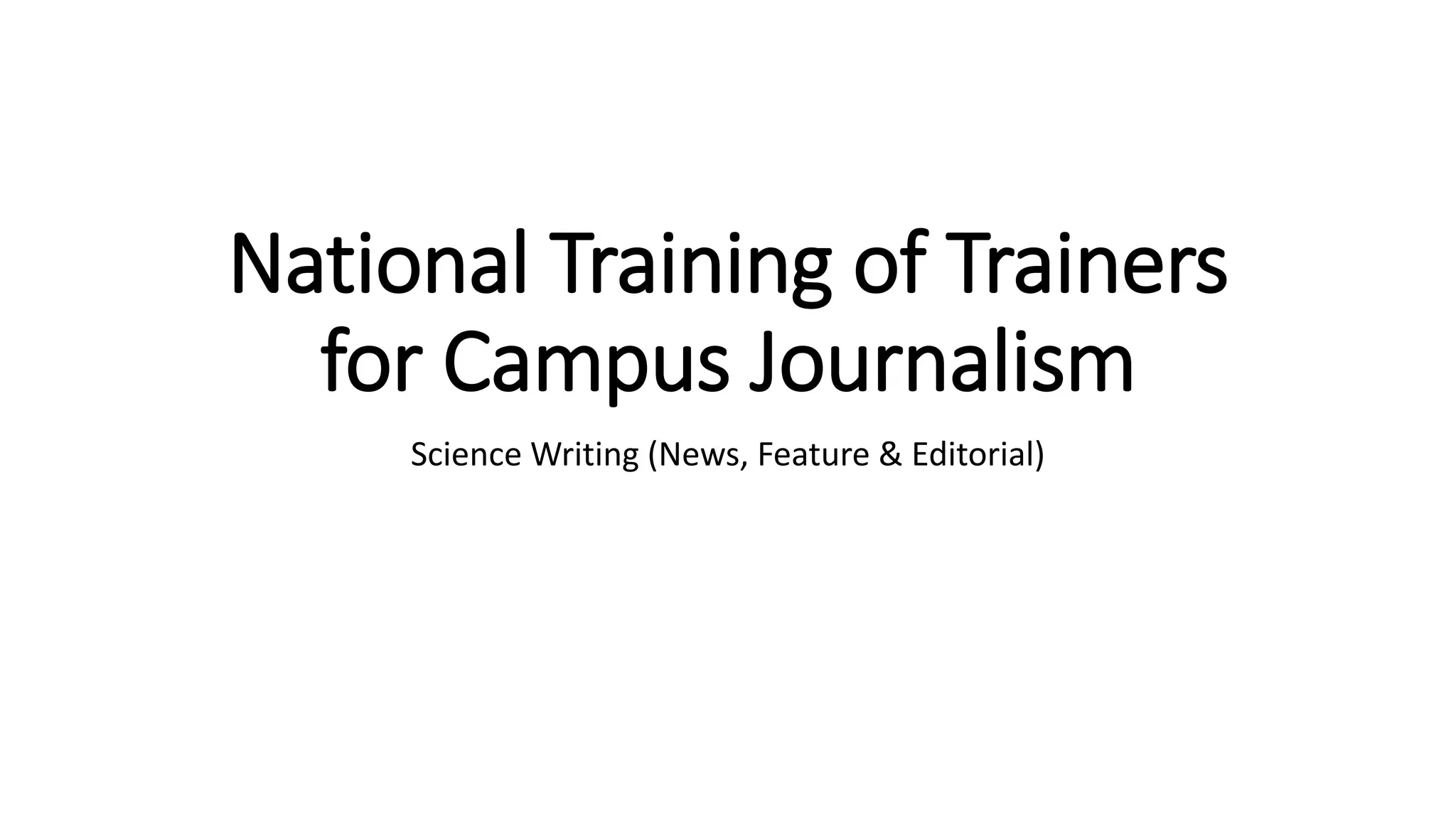 Science journalism workshop | PPTX