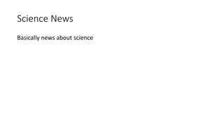 Science journalism workshop | PPTX