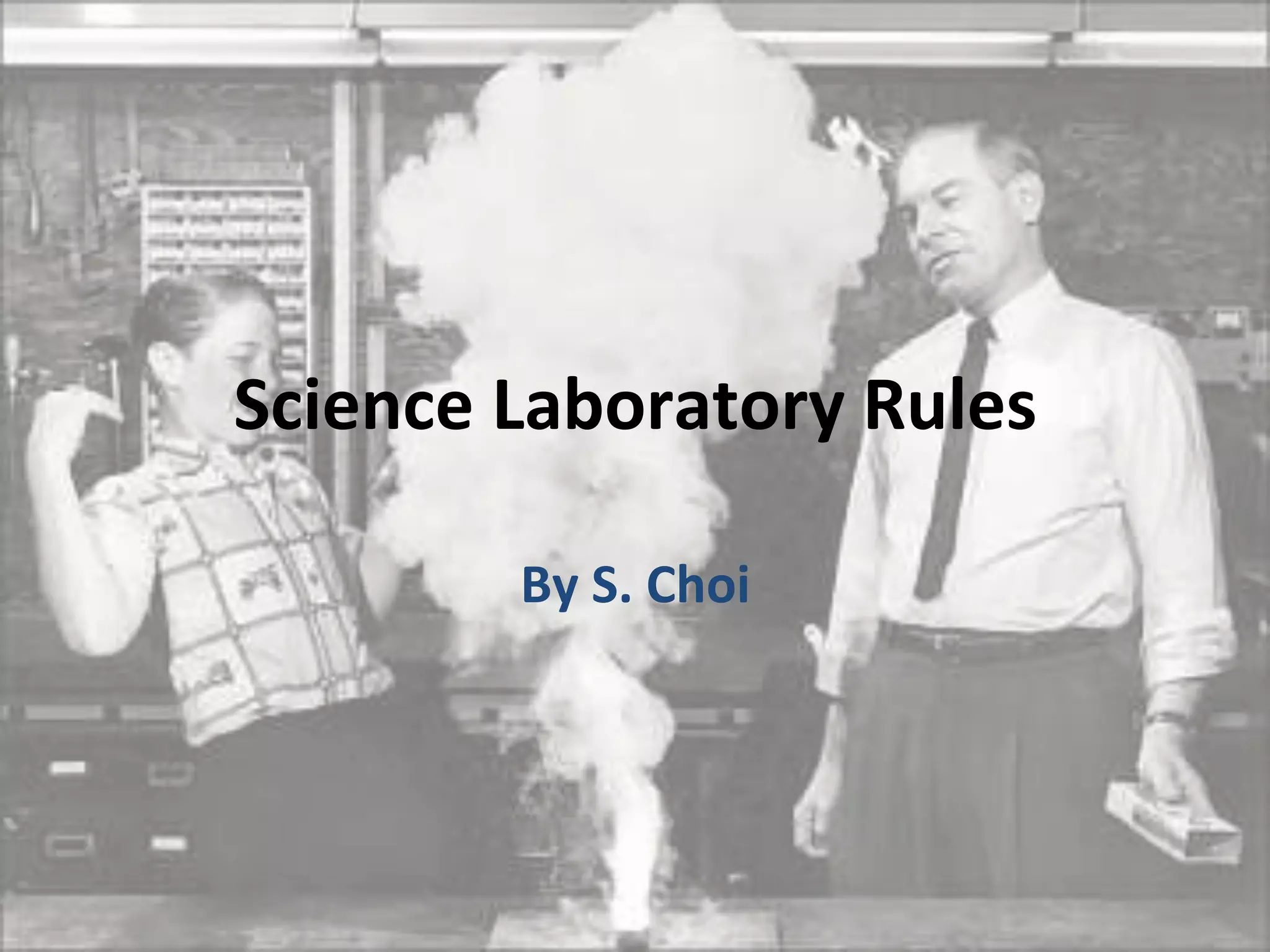 Science laboratory rules | PPT