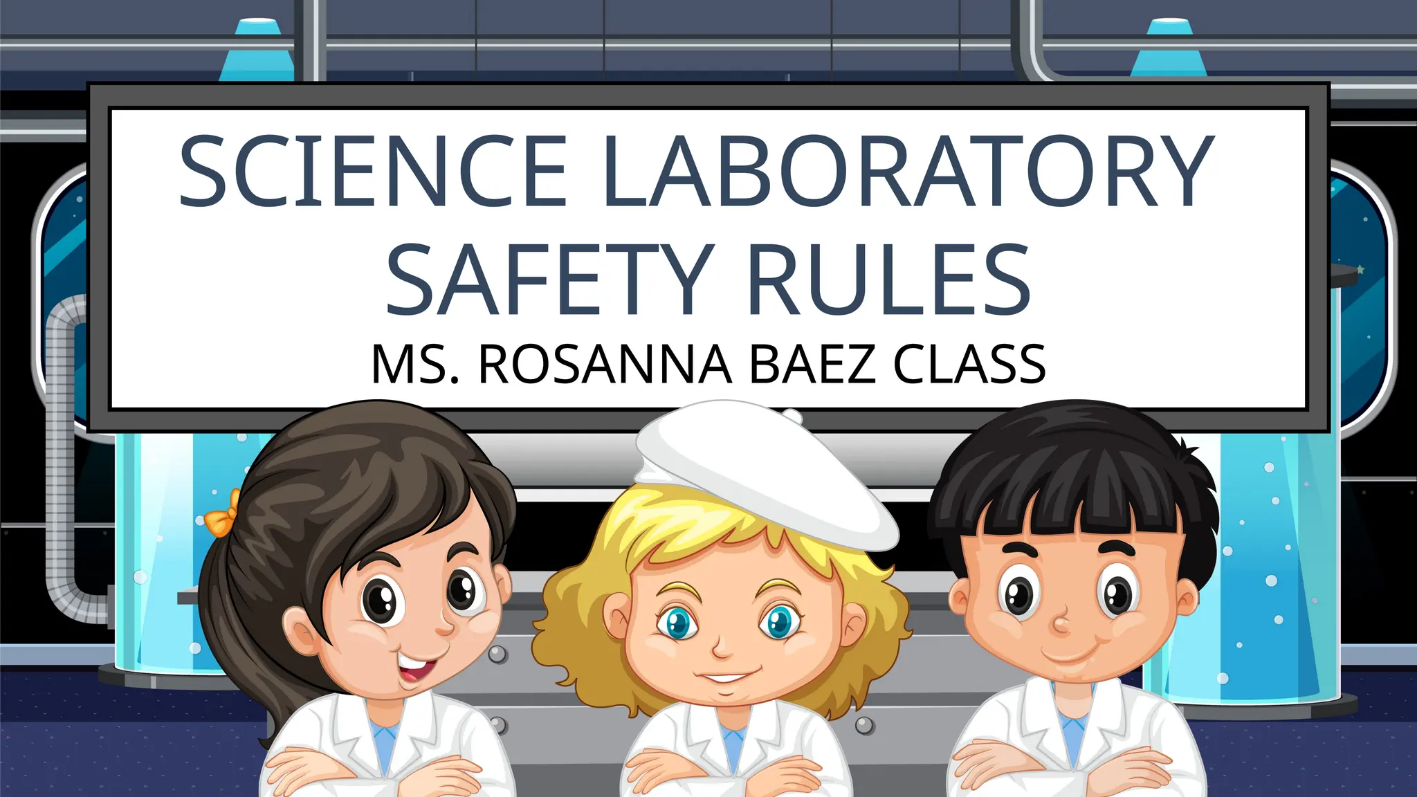 Science Laboratory Safety Rules Presentation from 1st to 7th grade.pptx