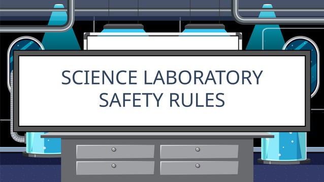 Science Laboratory Safety Rules Presentation from 1st to 7th grade.pptx ...
