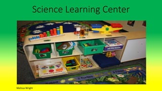 Science learning center mw | PPT