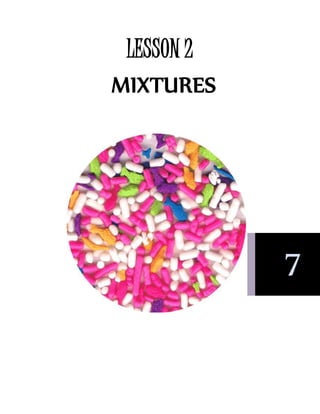 K to 12 Science Module Lessons 1, 2, and 3 for Grade 7 | PDF