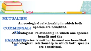 COT powerpoint presentation about Interrelationship among organisms | PPT