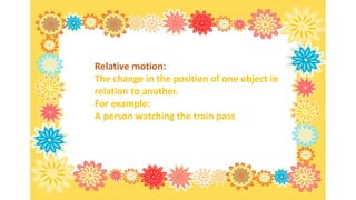 Science motion 1 grade 5 | PPTX