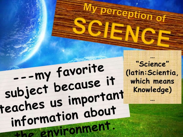 Science my favorite subject | PPTX