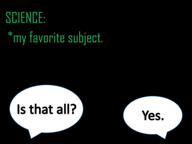 Science my favorite subject | PPT