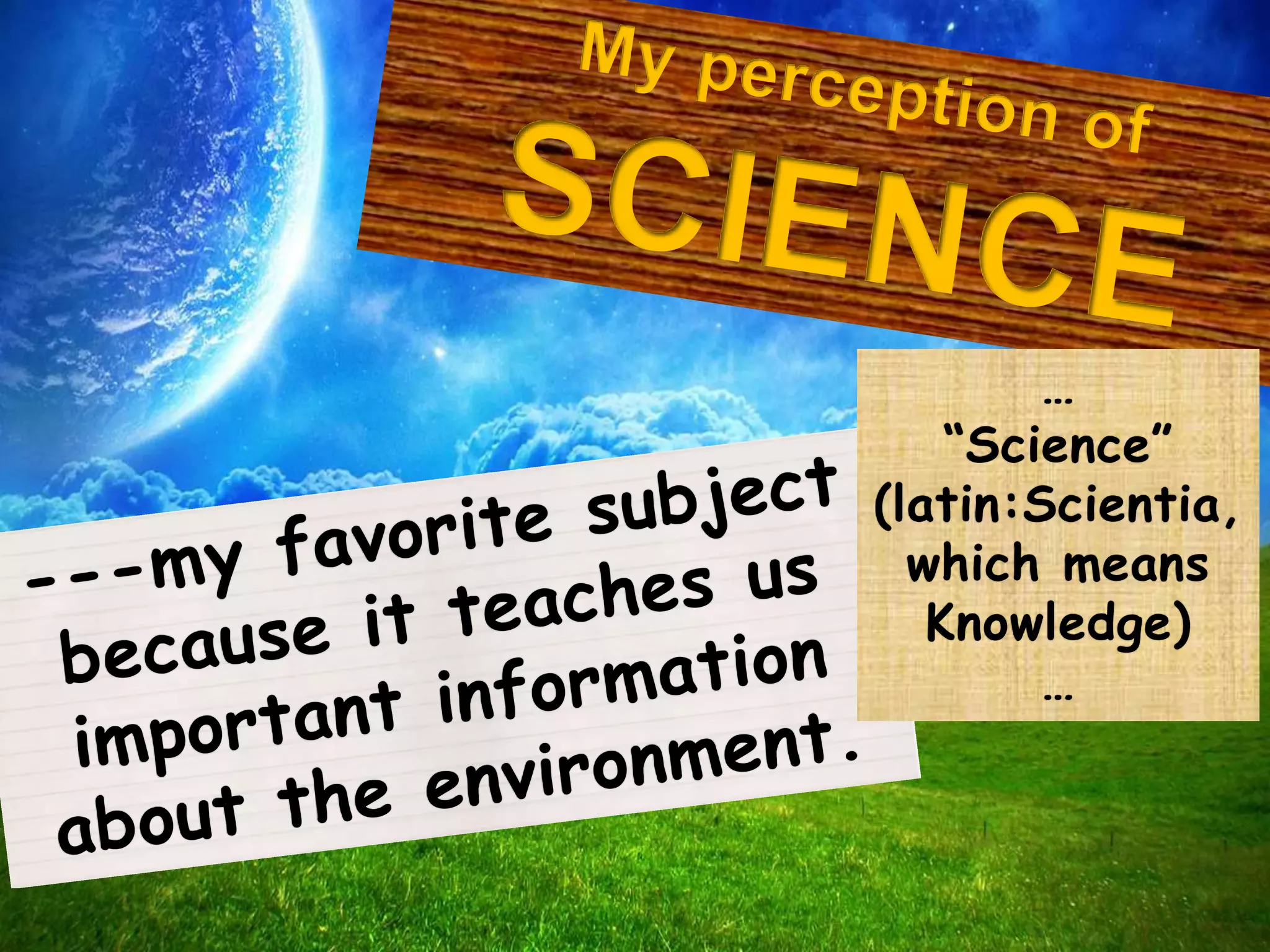 Science my favorite subject | PPTX