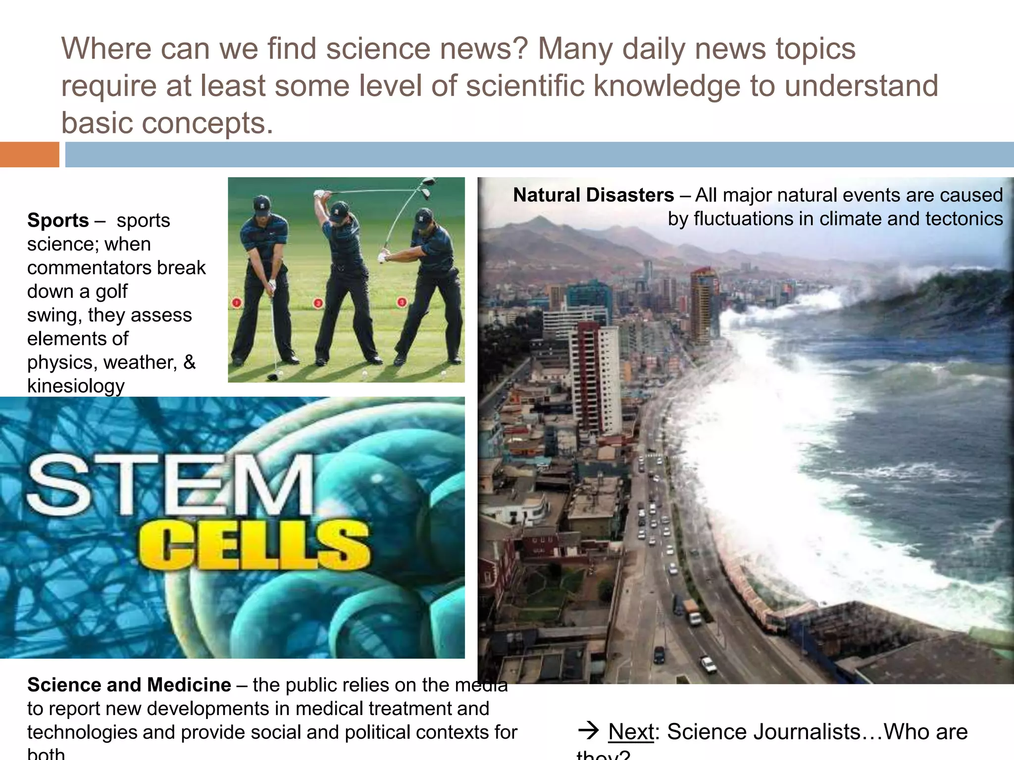 Science news lesson module 1 | PPTX | Media Industry | Industries