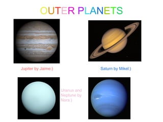Four Outer Planets Names