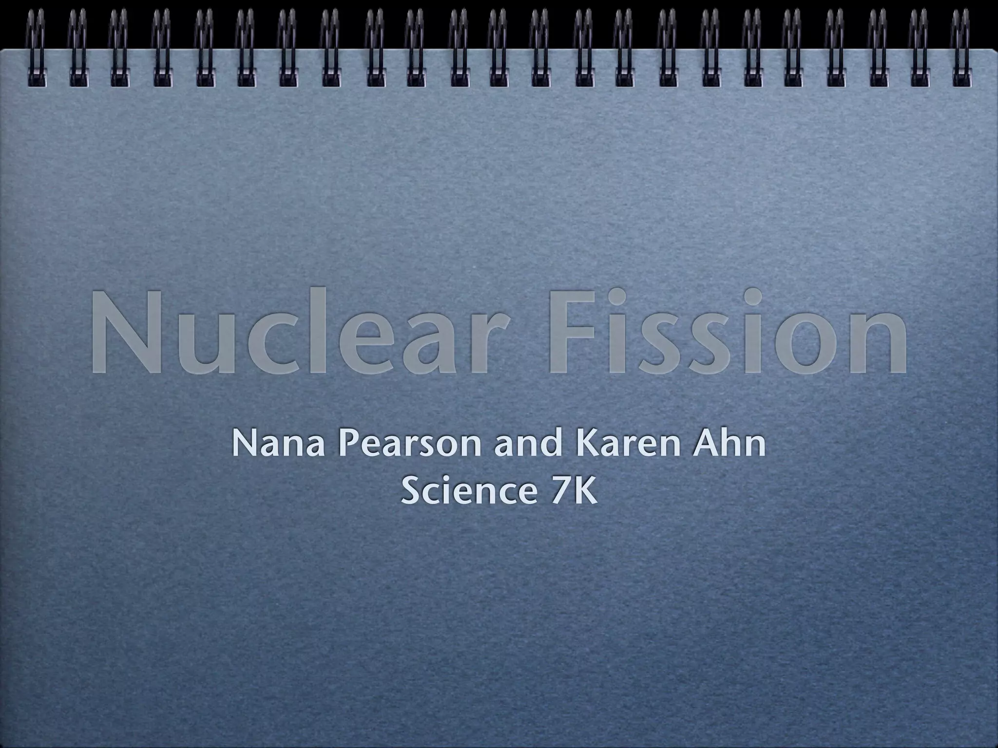 Science nuclear fission | PPT
