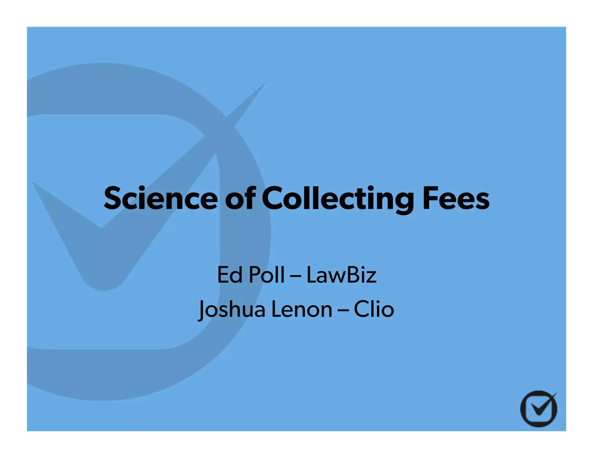 Science of Collecting Fees | PPT | Free Download