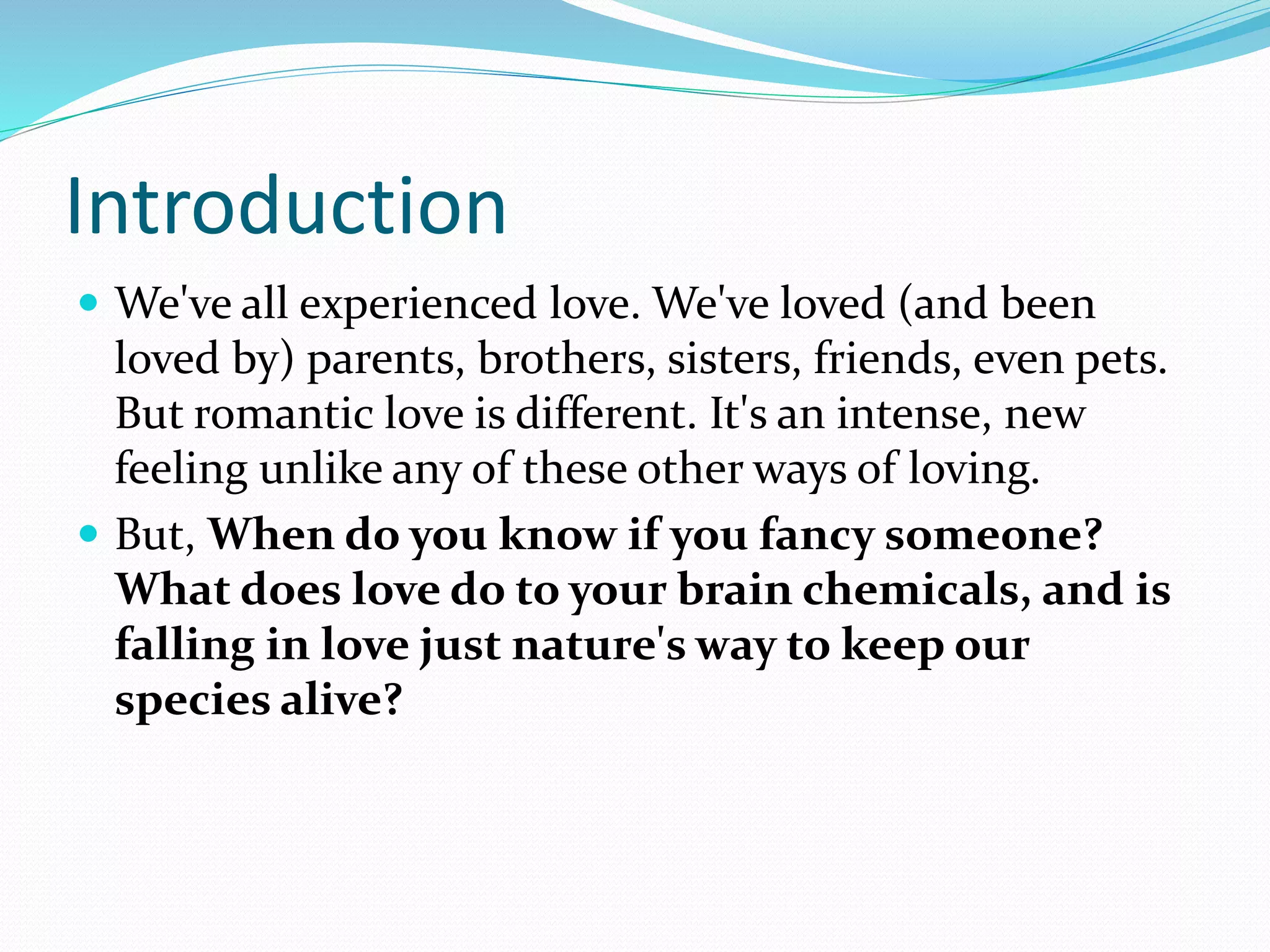 Science of love | PPTX