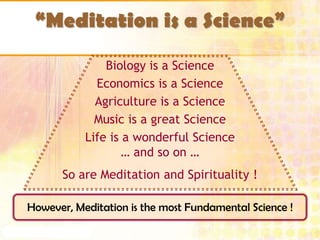 Science of meditation by patriji | PPTX