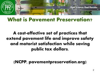 The Science of Pavement Preservation - CAI Approved Course | PPTX