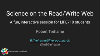 Science on the read/write web | PPT