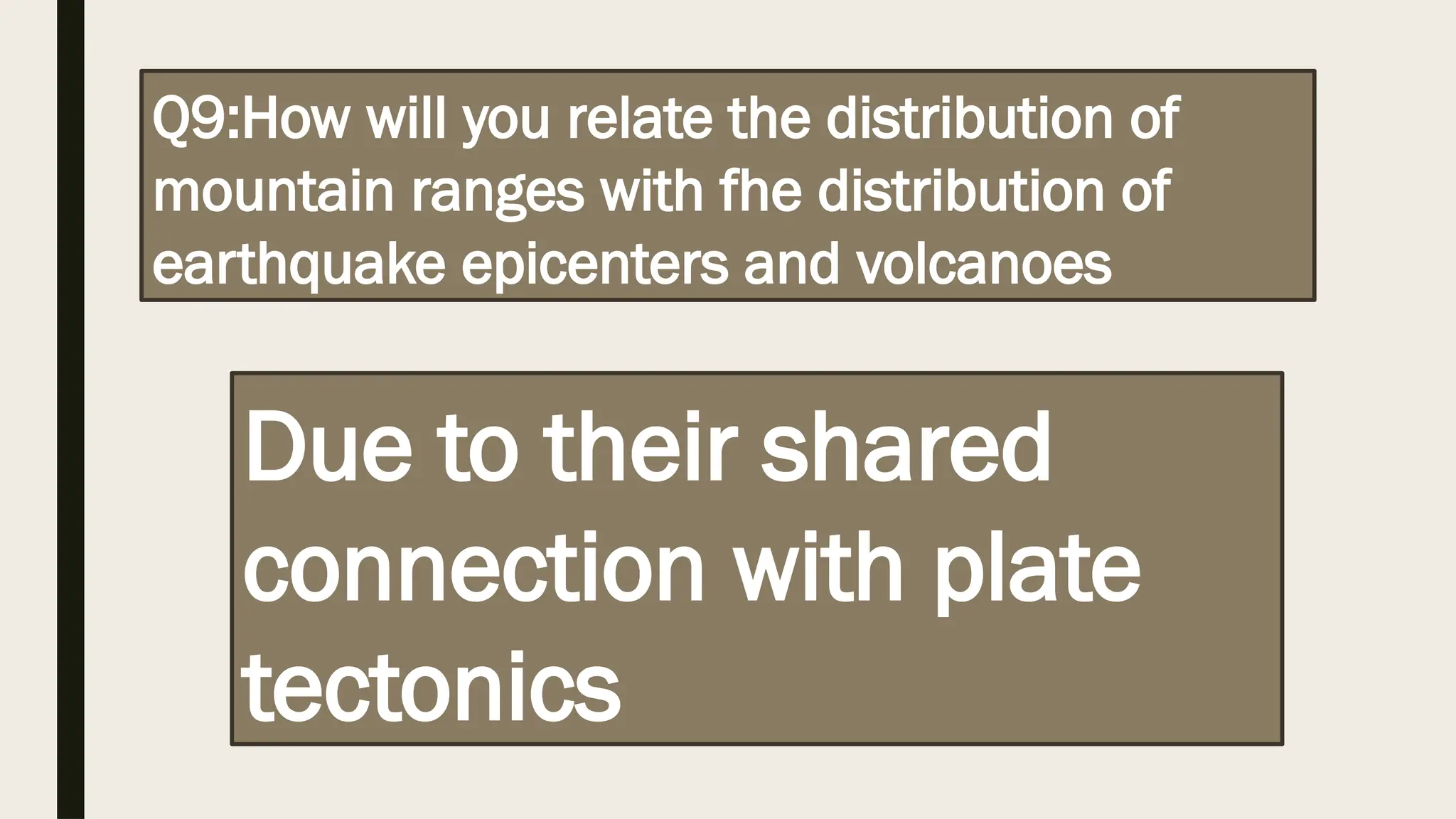 Earthquake epicenters, volcanoesand mountain ranges | PPTX