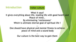 scientific roots of Indian culture | PPTX