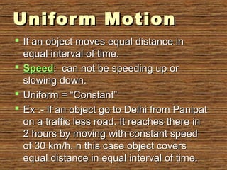 PPT on uniforma and non-uniform motion | PPT