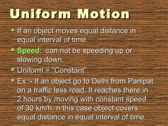 PPT on uniforma and non-uniform motion | PPT