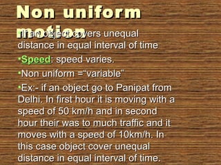 PPT on uniforma and non-uniform motion | PPT