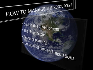 management of natural resources | PPTX