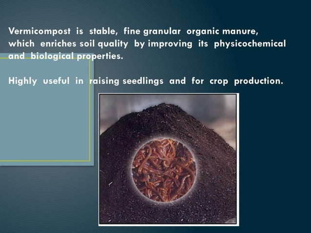 vermicompost presentationscience ppt.pptx