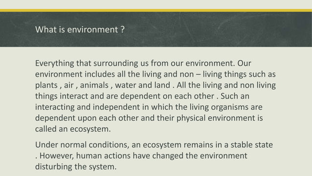 Science pptx on our environment | PPT