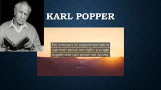 Historical perspective of science by: Karl popper and thomas kuhn | PPTX