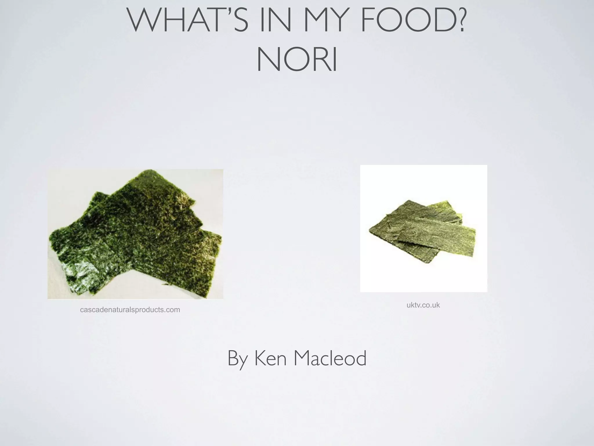 What's in my food? Nori | KEY