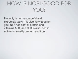 What's in my food? Nori | PPT