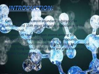 Carbon and Its compounds. [ Class- X ] | PPTX