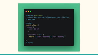Functional Components in Vue.js