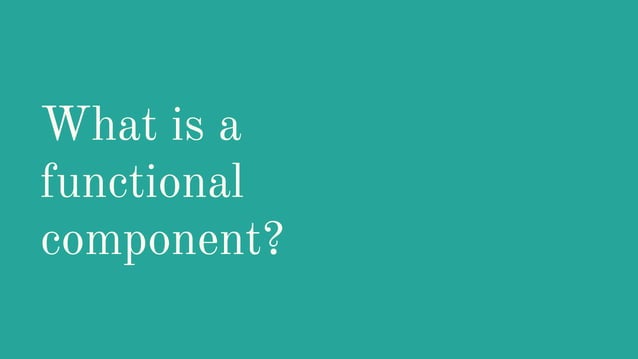 Functional Components in Vue.js