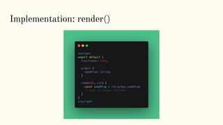 Functional Components in Vue.js