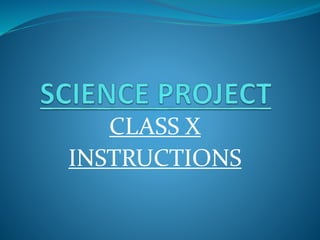 My handmade SCIENCE PROJECT for students of class tenth.pptx
