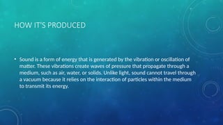 Understanding the sound energy and beyond | PPTX