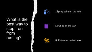 Rusting and how to prevent rusting | PPTX