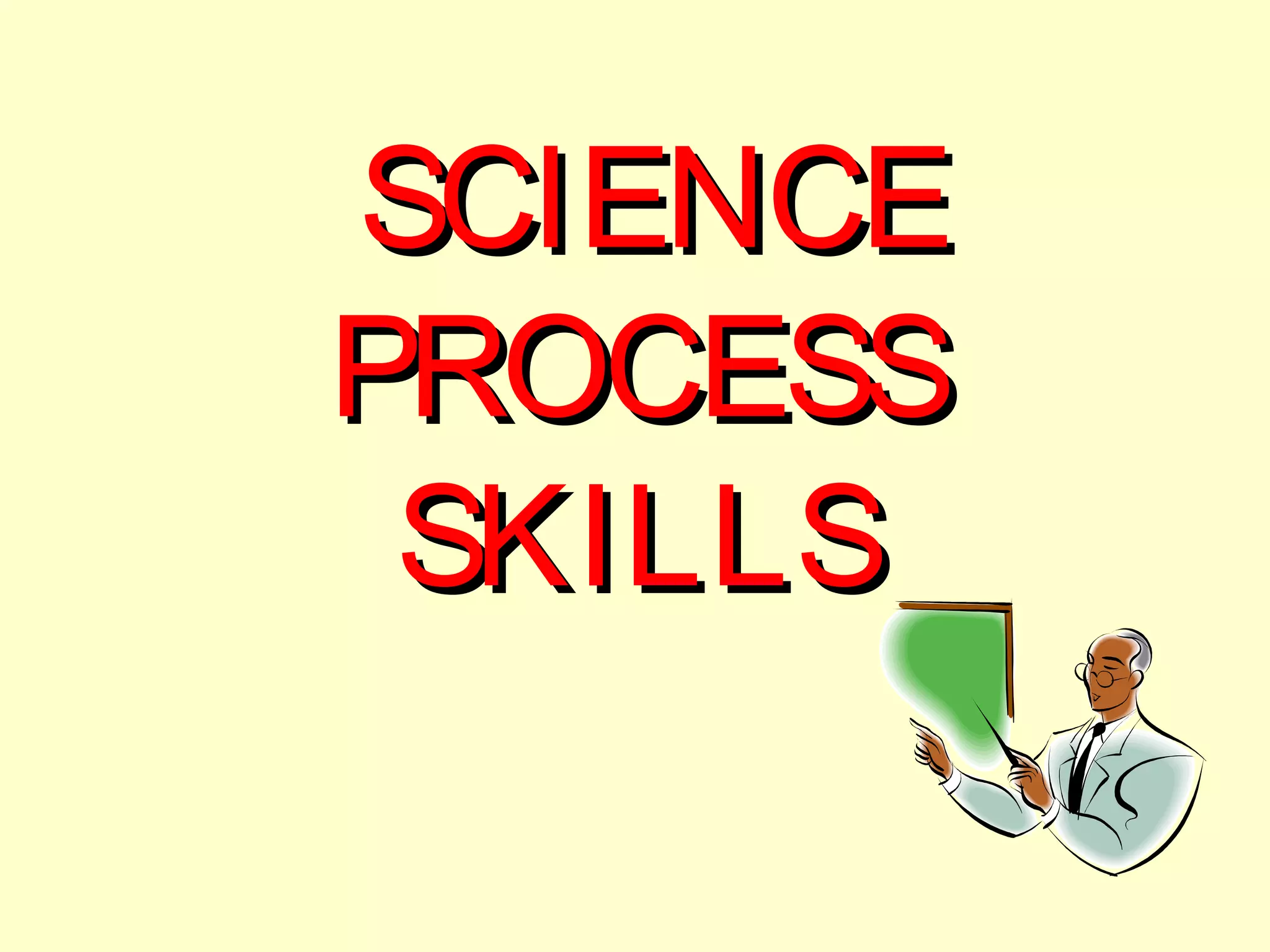 Science prosess skills | PPT