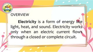 Science q3 light, sound, heat &electricity | PPTX