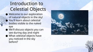 SCIENCE QUARTER FOUR POWERPOINT ABOUT CELESTIAL WONDERS | PPTX