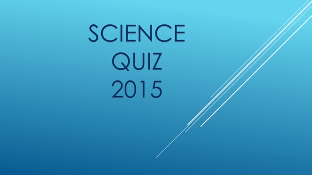 Science quiz | PPT
