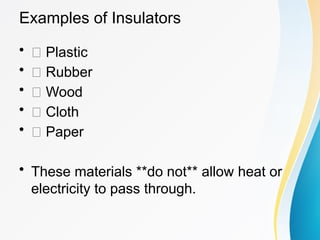 Science_Reviewer_Conductors_Insulators.pptx