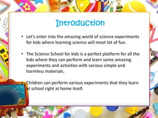 Science school for kids | PPTX