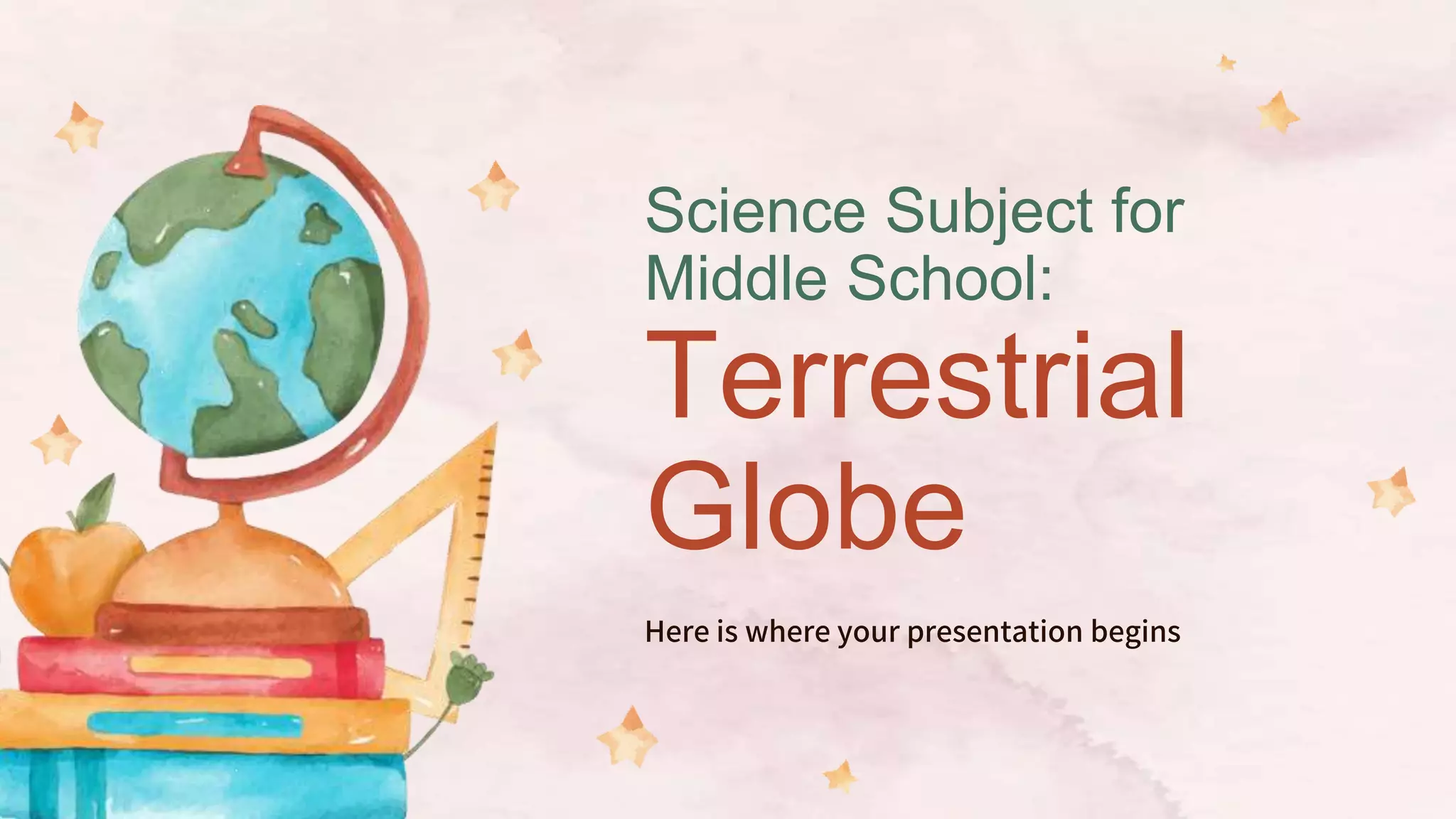 Science Subject for Middle School_ Terrestrial Globe by Slidesgo.pptx