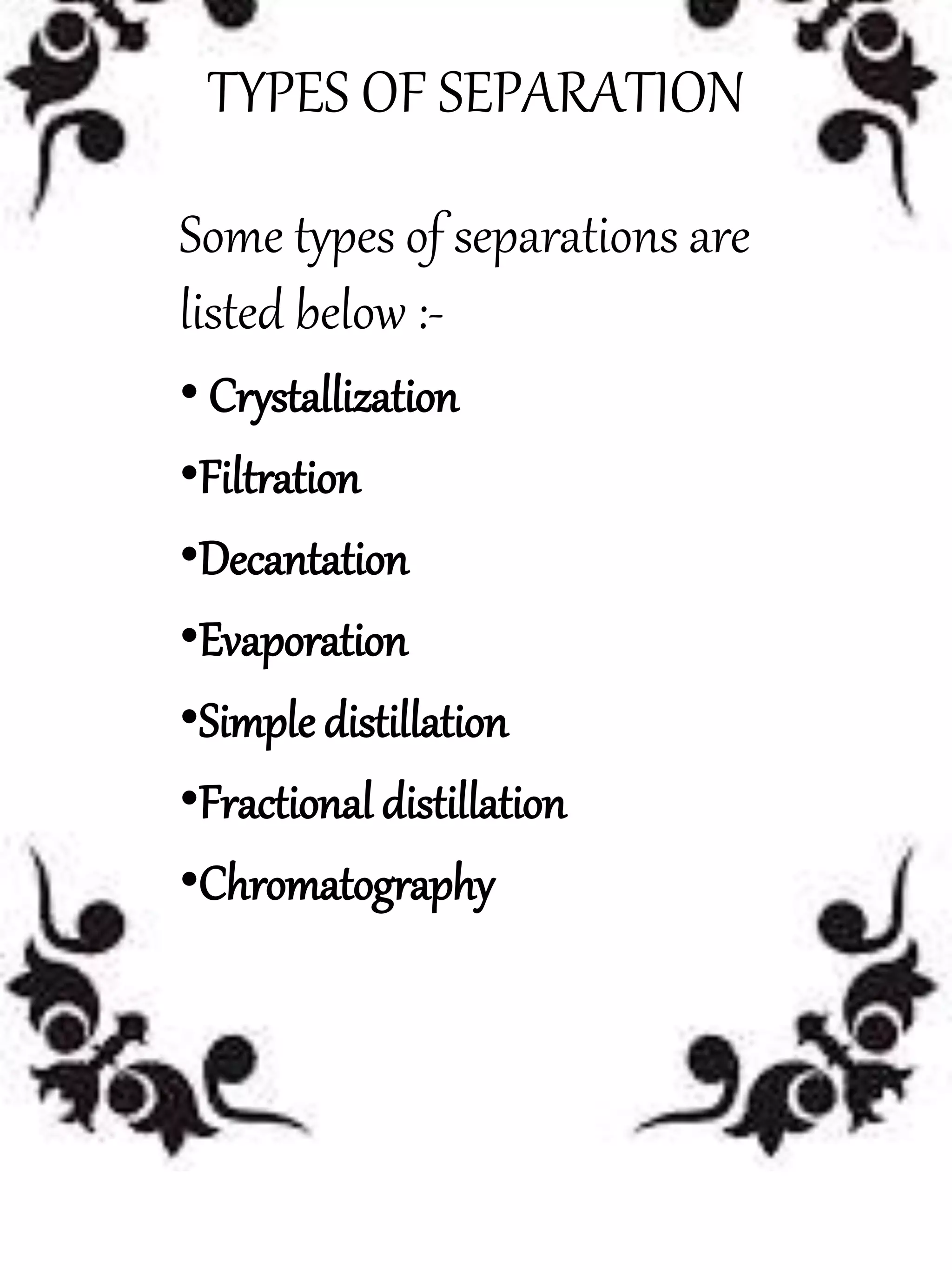 separation of substances | PPTX | Chemistry | Science