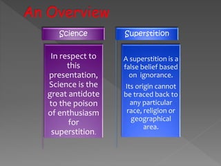 Science & superstition | PPTX