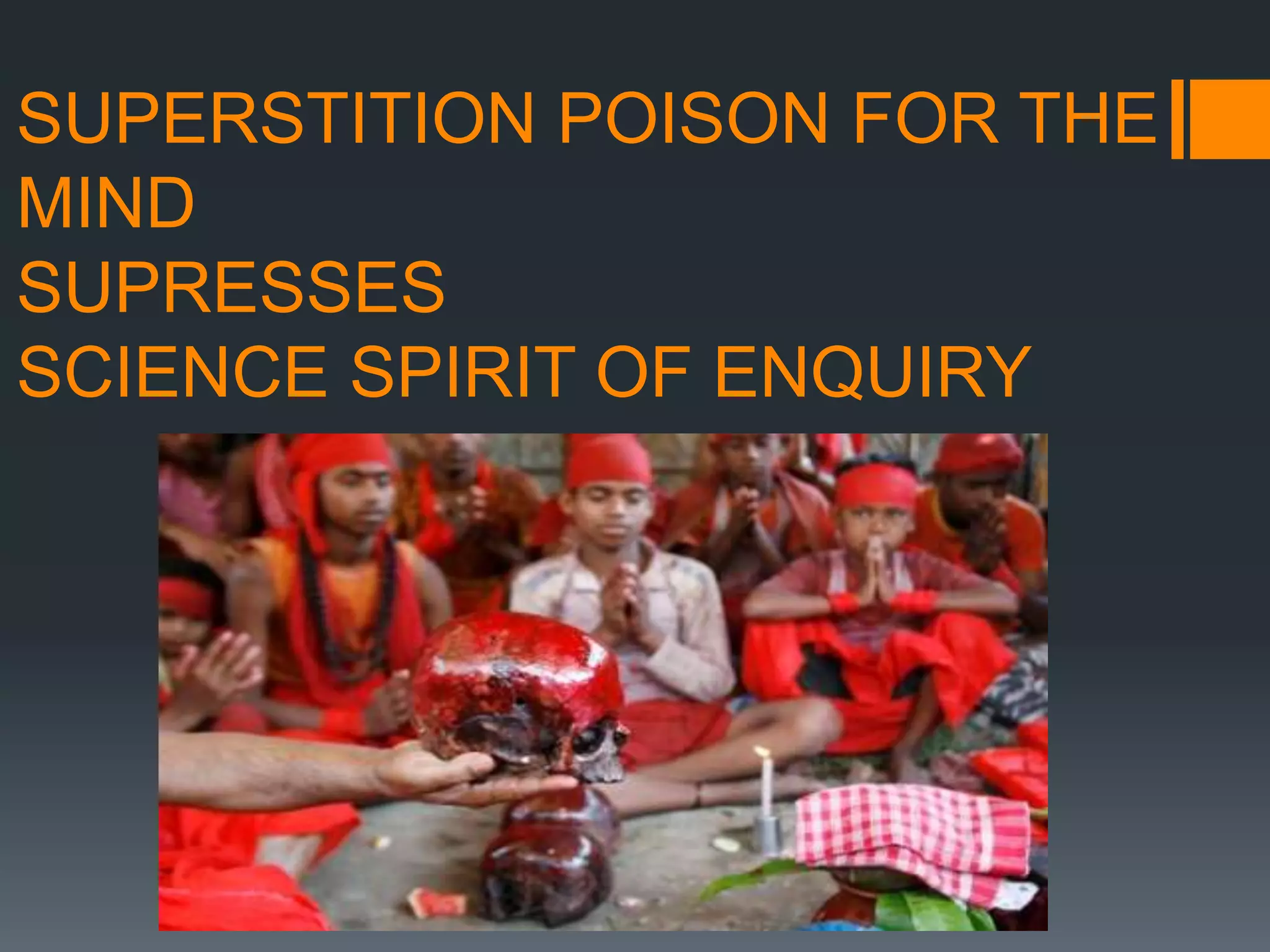 Superstitions in India | PPTX